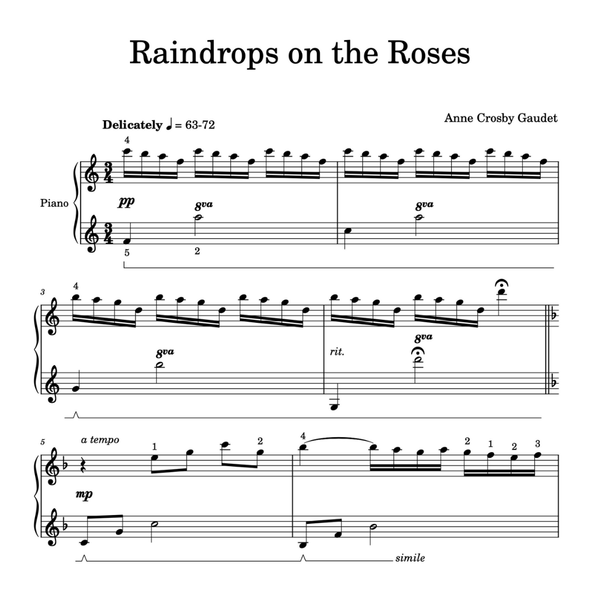 Raindrops on the Roses, piano solo by Anne Crosby Gaudet – Music ...
