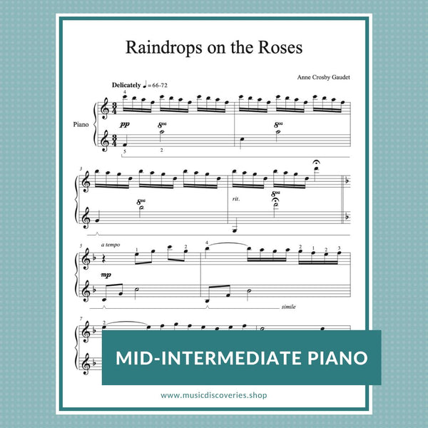 Raindrops on the Roses, piano solo by Anne Crosby Gaudet – Music ...
