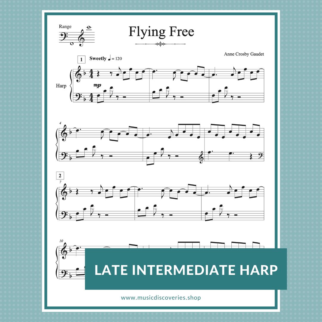 Flying Free, harp solo by Anne Crosby Gaudet – Music Discoveries